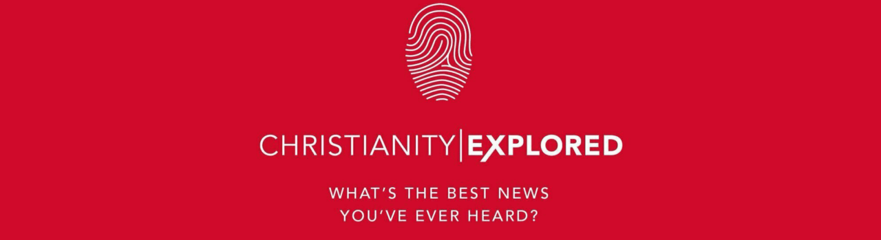 Christianity Explored - Hillside Bible Chapel